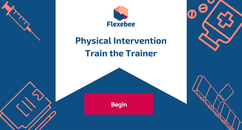 Physical Intervention Train the Trainer | Flexebee